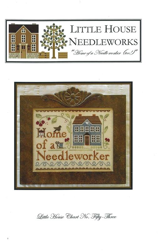 "Home Of A Needleworker Too!" by Little House Needleworks