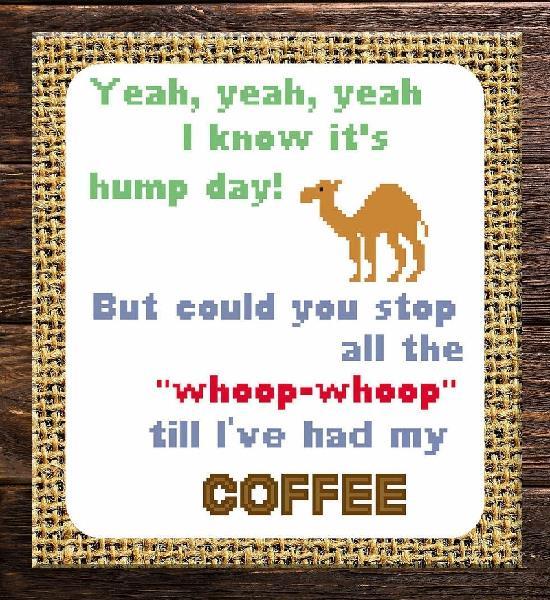 "Hump Day" | Cross Stitch Pattern