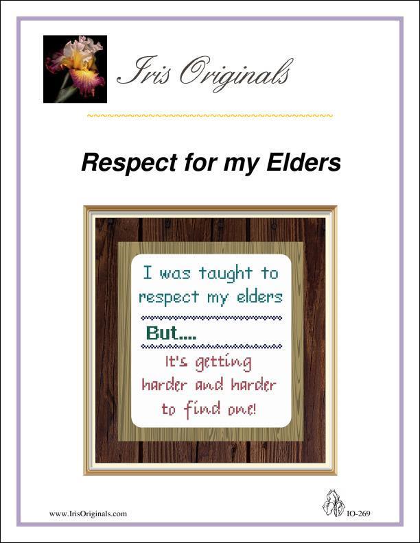 "Respect for my Elders" | Cross Stitch Pattern