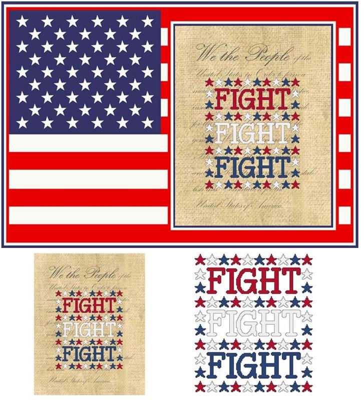 "Patriotic FIGHT FIGHT FIGHT" | Cross Stitch Pattern