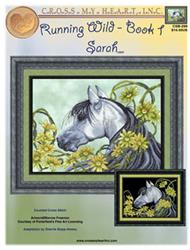 "Running Wild Book 1-Sarah" by Cross My Heart, Inc.