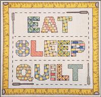 "Eat Sleep Quilt" | Cross Stitch Pattern