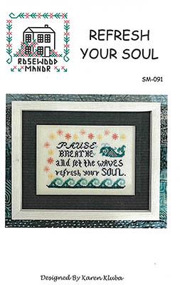"Refresh Your Soul" | Cross Stitch Pattern