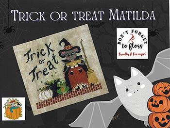 "Trick Or Treat Matilda" | Cross Stitch Pattern